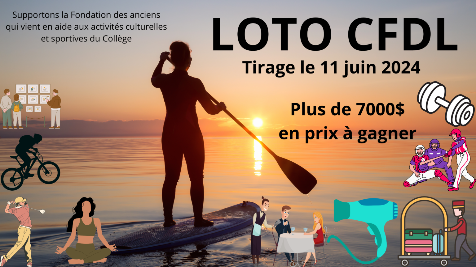 Loto CFDL 2024: Plus de 7000$ en prix à gagner - Collège François-de-Laval